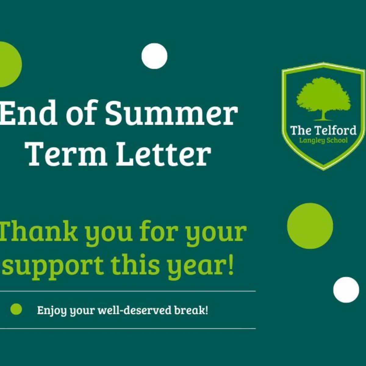 The Telford Langley School - End of Term arrangements