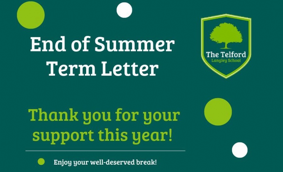 The Telford Langley School - End of Term arrangements